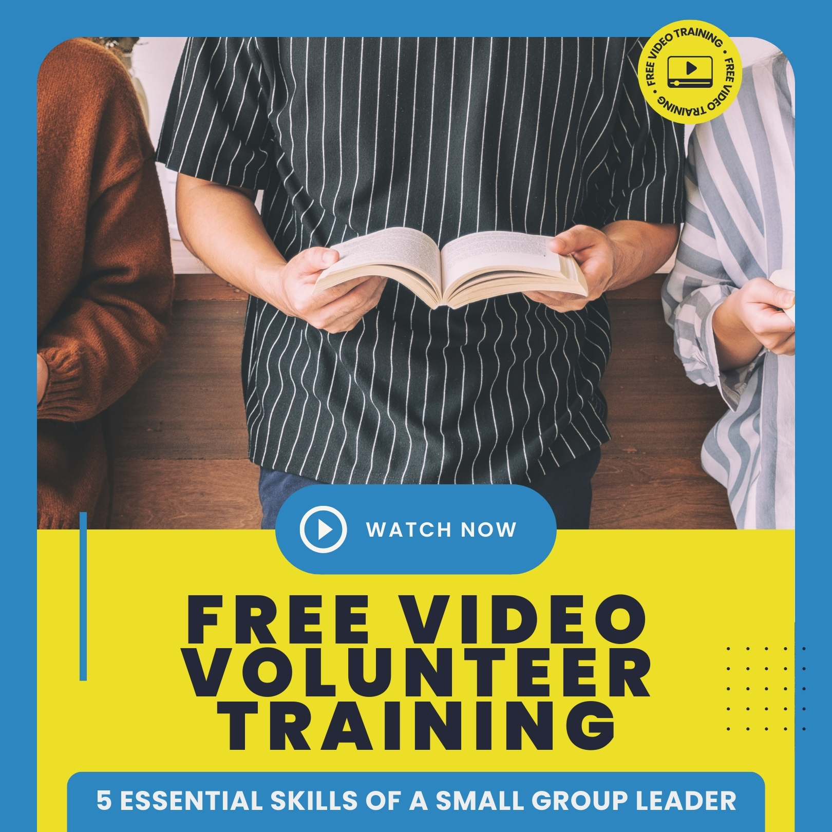 FREE Volunteer Training Video: 5 Skills Of A Small Group Leader⁣ - Deep ...